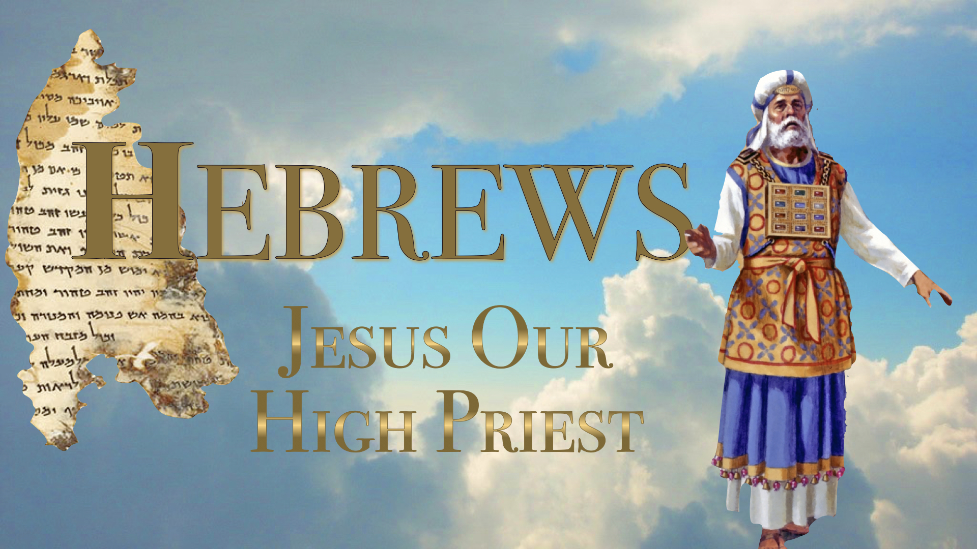 Jesus Our High Priest | Dr. M. DeWayne Anderson