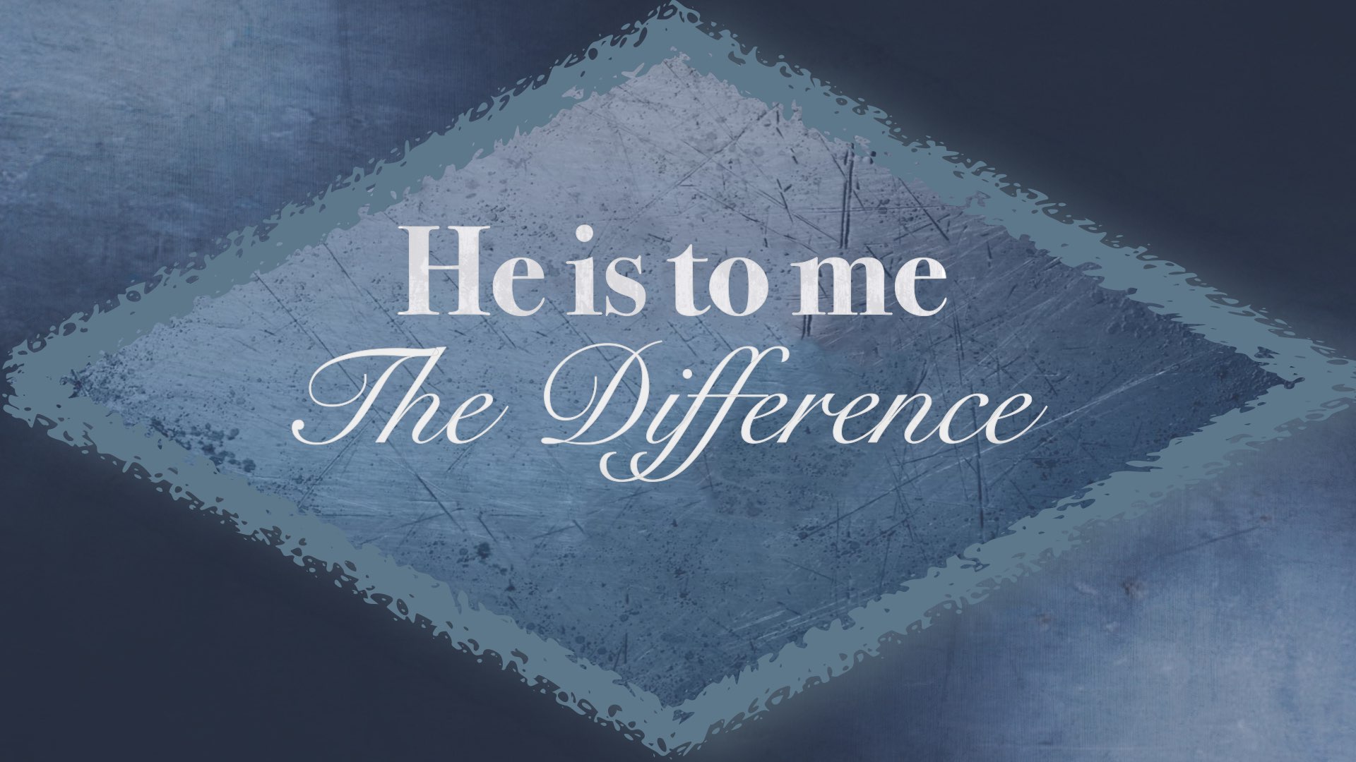 He is to me: The Difference | Dr. M. DeWayne Anderson