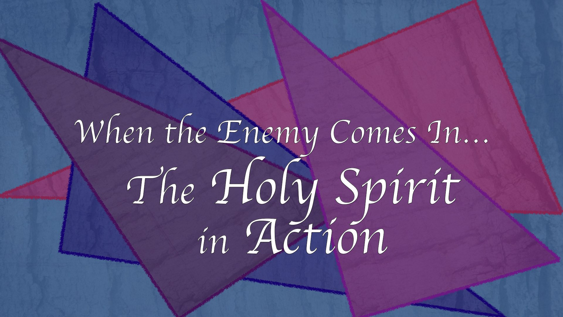 When the Enemy Comes In: The Holy Spirit In Action | Dr. M. DeWayne ...