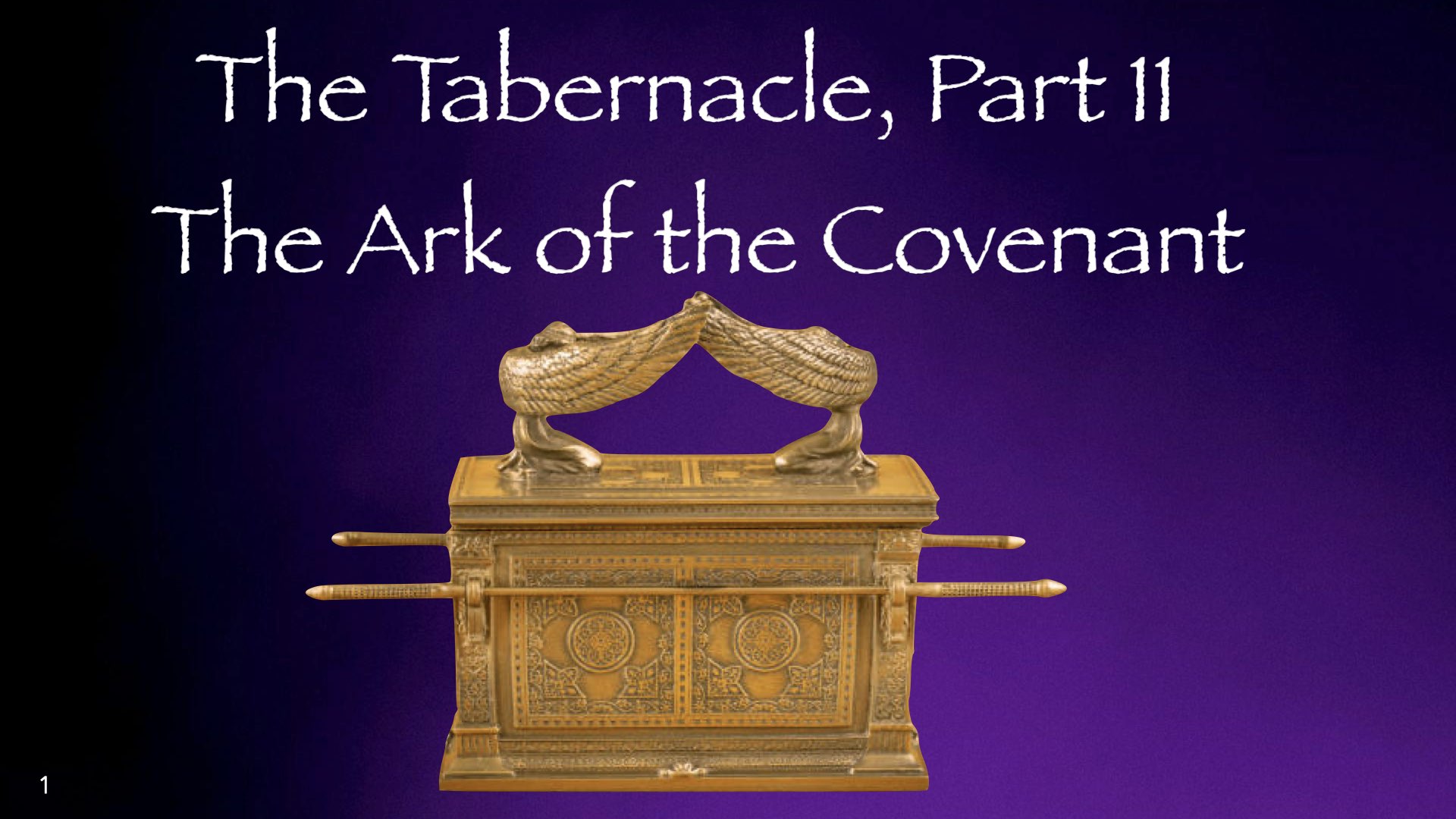 The Tabernacle, Part 11 —The Ark of the Covenant | Dr. M. DeWayne Anderson